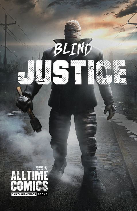 ATC Week : “All-Time Comics : Blind Justice” #1 | Through the Shattered ...