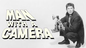 MAN WITH A CAMERA (TV Series) – Starring Charles Bronson – S1,E1 ...