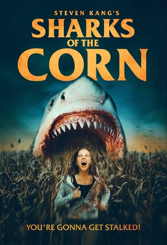 Sharks of the Corn, Review by Case Wright (Written/Dir. Tim Ritter ...